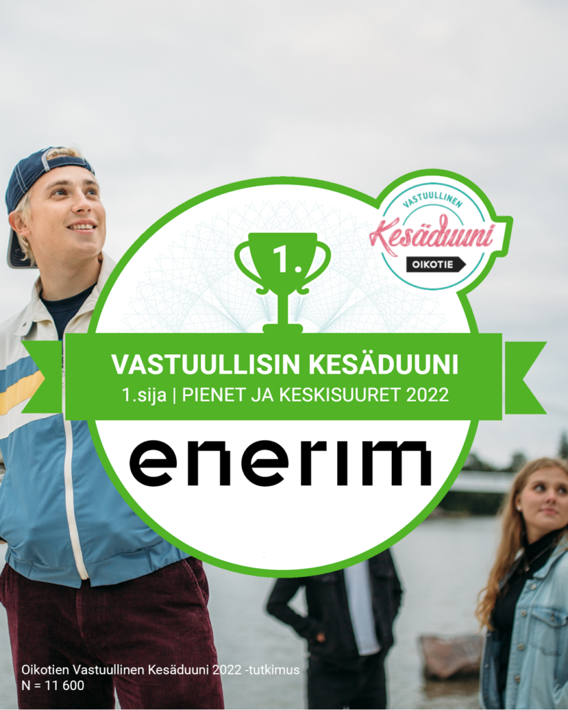 Enerimille ensimmäinen sija Oikotien Vastuullisin kesäduuni kilpailussa ...